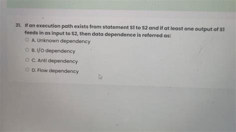 solved 31 if an execution path exists from statement s1 to