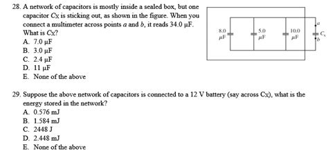 Solved A Network Of Capacitors Is Mostly Inside Sealed Box But One Capacitor Cx Is Sticking