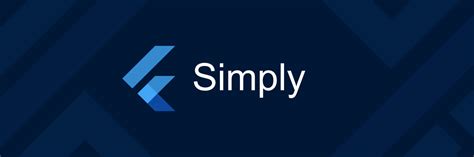 Simply Flutter Made Simple