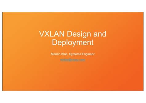 Vxlan Design And Deploymentpdf