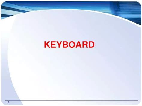 PPT KEYBOARD PowerPoint Presentation Free Download ID 409700