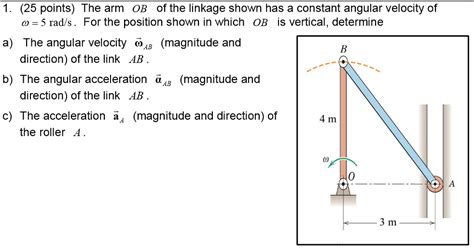 Solved The Arm OB Of The Linkage Shown Has A Constant Ang Chegg
