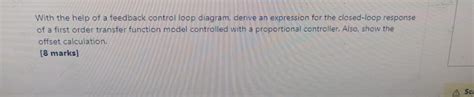 [solved] with the help of a feedback control loop diagram