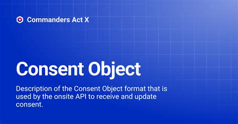 Consent Object Commanders Act X