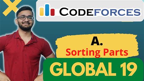 A Sorting Parts Level A Codeforces Codeforces Round 770