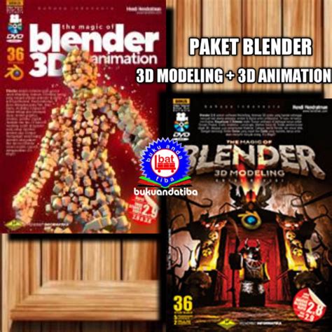 Jual Buku Paket Blender 3d Modeling 3d Animation Hendi Hendratman