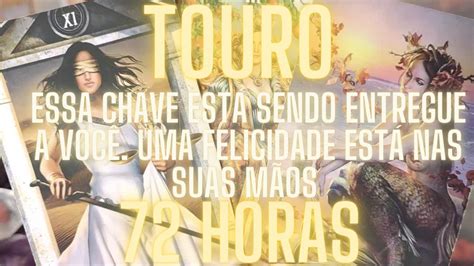 Touro ⌛♉ 72 Horas JustiÇa Divina Quem Poderia Imaginar Que Vc Teria