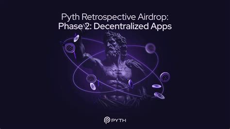 Pyth Retrospective Airdrop Phase 2 Decentralized Apps Pyth Network