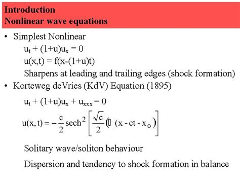 II Nonlinear Wave Equations Introduction Introduction