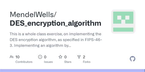 Github Mendelwellsdesencryptionalgorithm This Is A Whole Class Exercise On Implementing