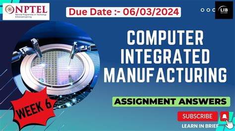 computer integrated manufacturing week 6 assignment answers nptel