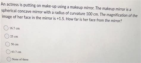 Solved An Actress Is Putting On Make Up Using A Makeup Chegg Com