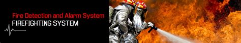 Fire Detection And Alarm System Fire Fighting System