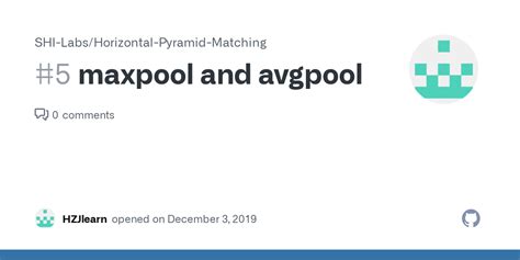 Maxpool And Avgpool · Issue 5 · Shi Labshorizontal Pyramid Matching · Github