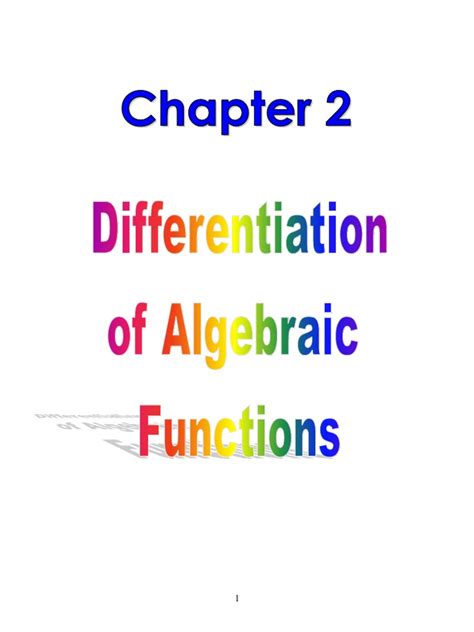 chapter 2 lecture differentiation of algebraic functions pdf derivative algebra