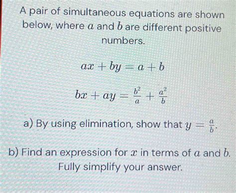 Solved A Pair Of Simultaneous Equations Are Shown Below Where A And B