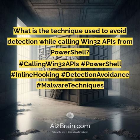 Ai2brain On Linkedin Callingwin32apis Powershell Inlinehooking