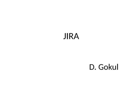 Jirapptx Talks About Jira Issues Workflows Steps Pptx