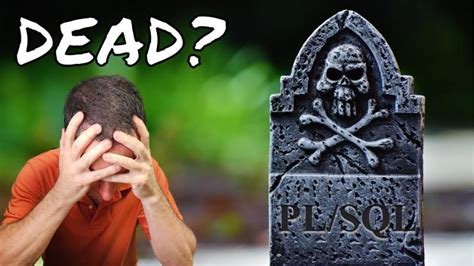 Is Plsql Dying Steven Feuerstein