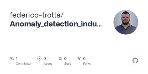 github federico trotta anomaly detection industrial processes