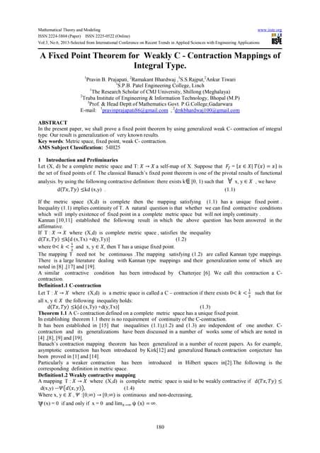 A Fixed Point Theorem For Weakly C Contraction Mappings Of Integral