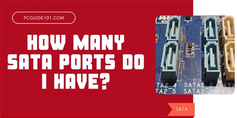How Many Sata Ports Do I Have Pc Guide