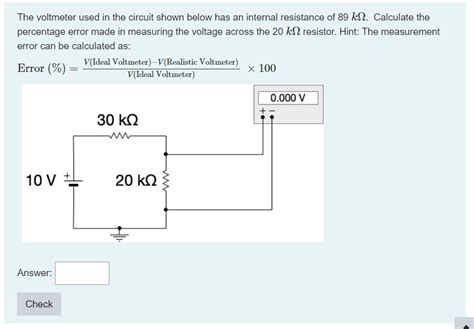 Solved The Voltmeter Used In The Circuit Shown Below Has An