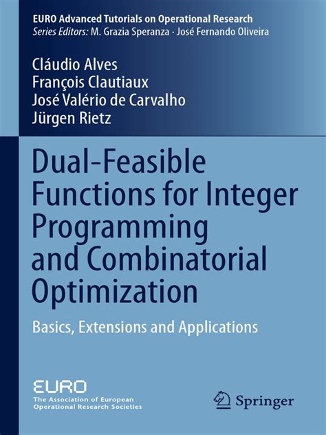 dual feasible functions for integer programming and combinatorial optimization basics