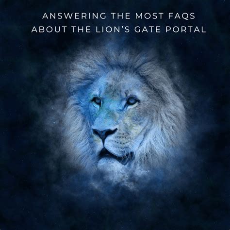 Answering The Most Faqs About The Lions Gate Portal Trusted Astrology
