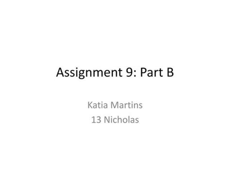 assignment 9 part 2 ppt