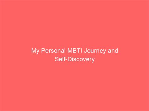 My Personal Mbti Journey And Self Discovery Personalitopia Erik Thor