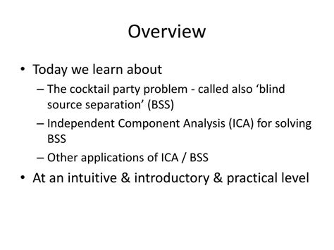 ppt independent component analysis and blind source separation