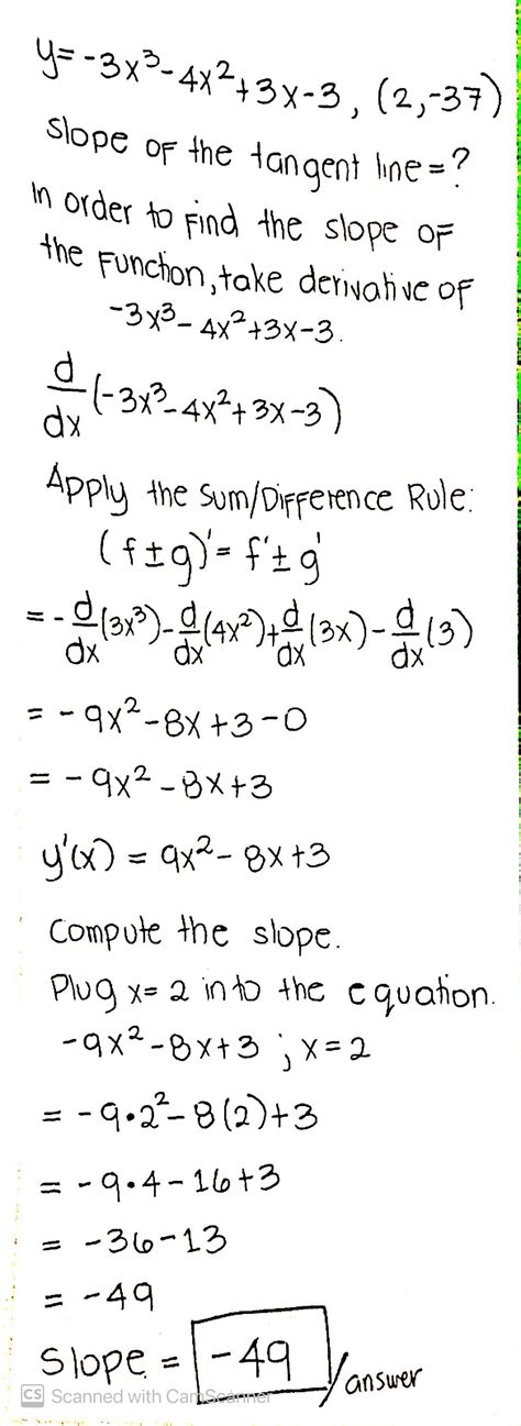 [solved] determine the slope of the tangent line to the given curve at