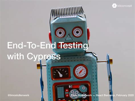 End To End Testing With Cypress Ppt Free Download