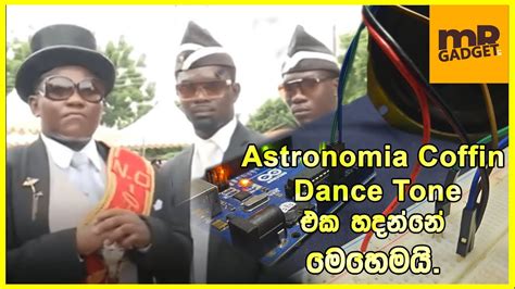 Astronomia Coffin Dance Meme Song Using Arduino Uno At Home Youtube