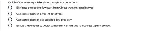 Solved Which Of The Following Is False About Java Generic