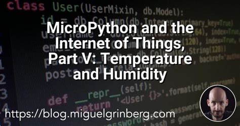 Micropython And The Internet Of Things Part V Temperature And