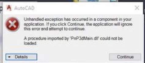 Pnp3dmaindll Could Not Be Loaded When Trying To Open Projects In
