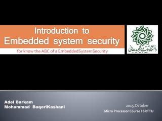 Introduction To Embedded System Security PPTX