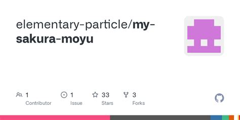 GitHub Elementary Particle My Sakura Moyu