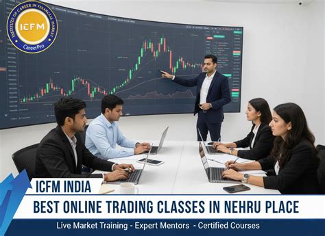Best Online Trading Classes In Nehru Place Live Market Training