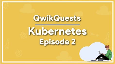 QwikQuest Kubernetes Engine Qwik Start YouTube