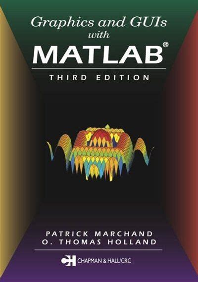 Graphics And Guis With Matlab Physics And Mathematics Inspirational Books To Read Stem Books