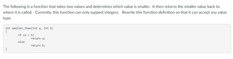 Solved The Following Is A Function That Takes Two Values And Chegg