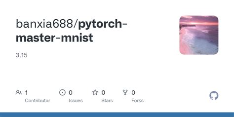 GitHub Banxia Pytorch Tutorial Master Mnist