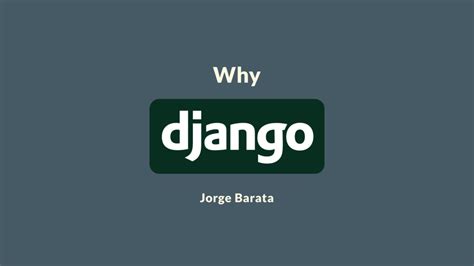 Why Django Speaker Deck