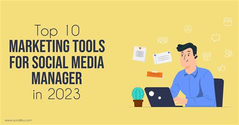10 Must Have Marketing Tools For Social Media Managers Socialbu