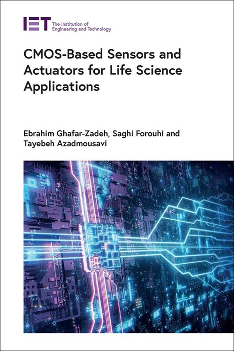 The Iet Shop Cmos Based Sensors And Actuators For Life Science Applications