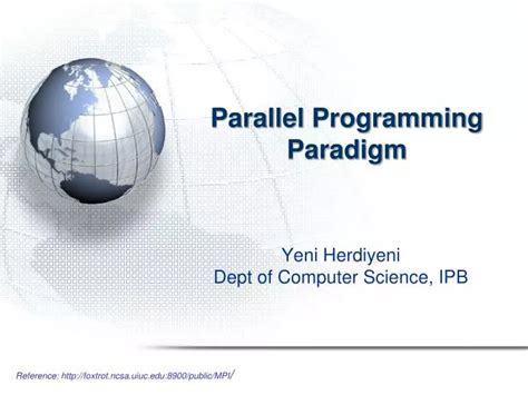 Ppt Parallel Programming Paradigm Powerpoint Presentation Free Download Id2206627