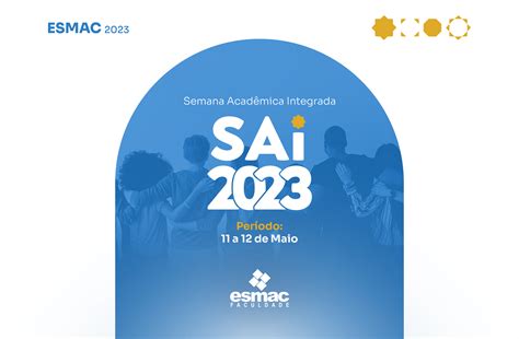 Semana AcadÊmica Integrada Esmac 2023 Esmac